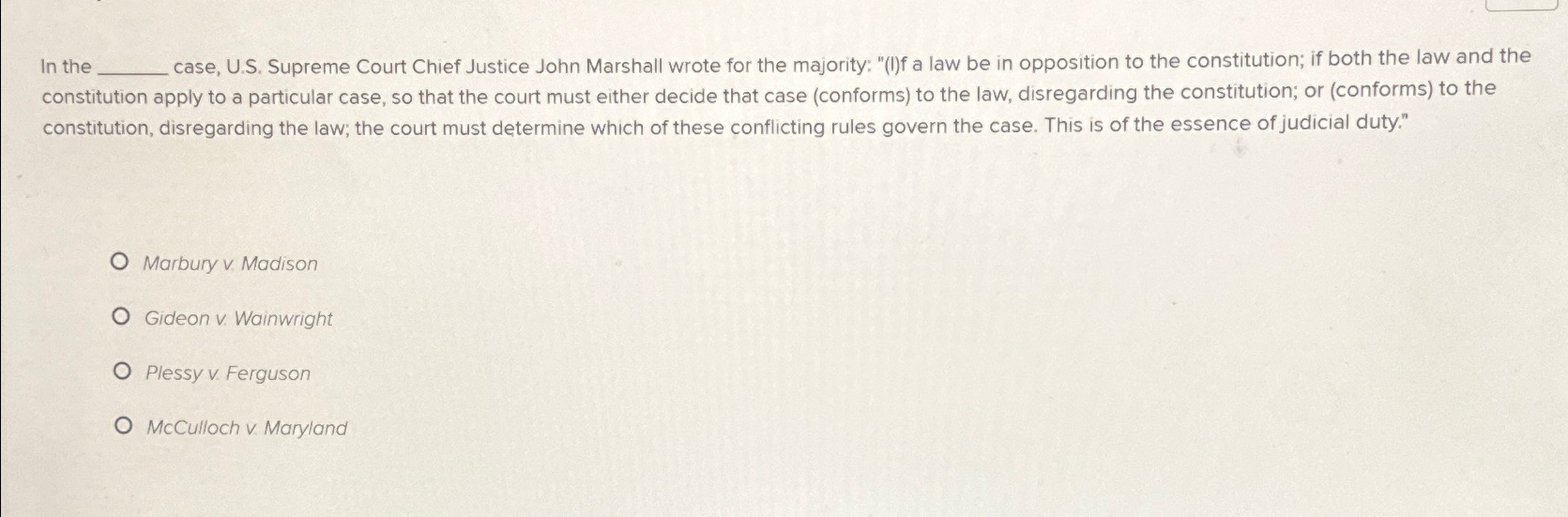 Solved In the case, U.S. ﻿Supreme Court Chief Justice John | Chegg.com