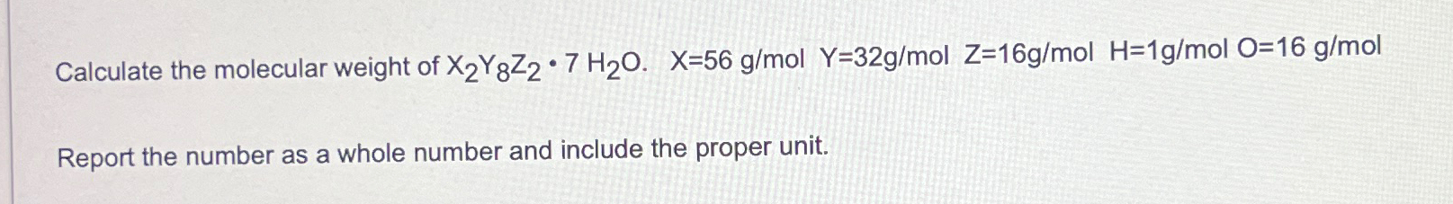 Solved Report the number as a whole number and include the | Chegg.com