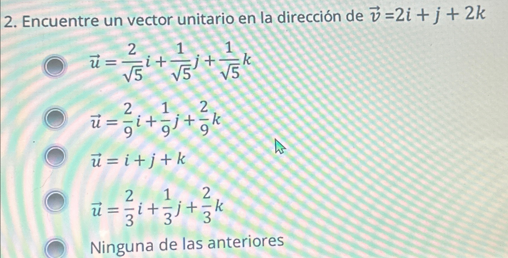 Solved Encuentre un vector unitario en la dirección de | Chegg.com