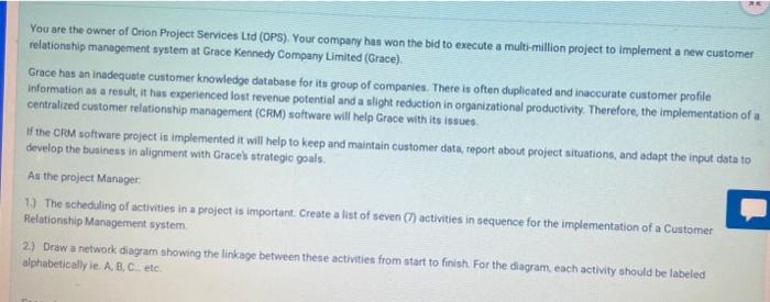 Solved You are the owner of Orion Project Services Ltd | Chegg.com