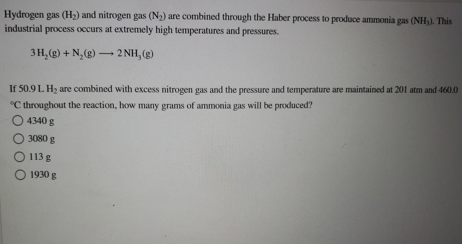 Solved Hydrogen gas (H2) and nitrogen gas (N2) are combined | Chegg.com
