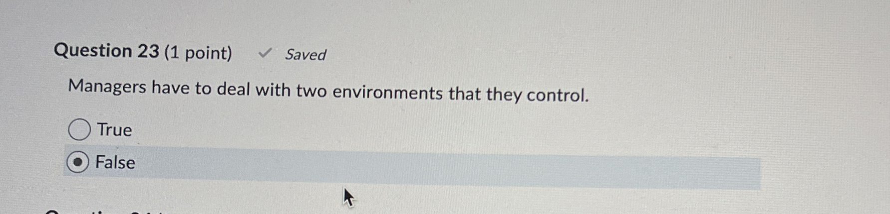 Solved Question 23 (1 ﻿point) ﻿SavedManagers have to deal | Chegg.com