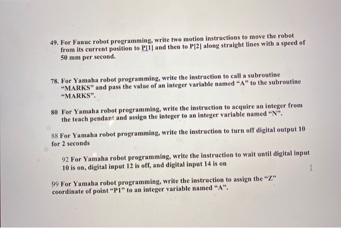 49. For Fanuc robot programming, write two motion | Chegg.com