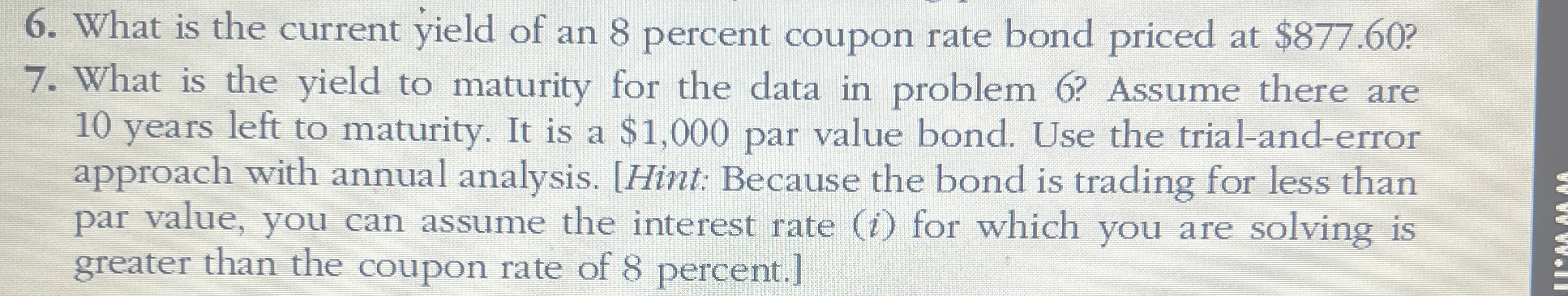 Solved What is the current yield of an 8 ﻿percent coupon | Chegg.com