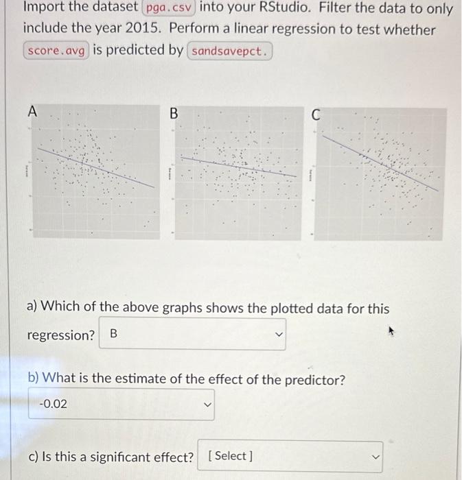 Import the dataset pga.csv into your RStudio. Filter | Chegg.com