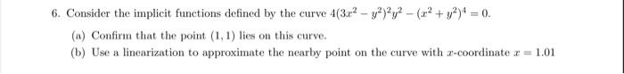 Solved 6. Consider the implicit functions defined by the | Chegg.com