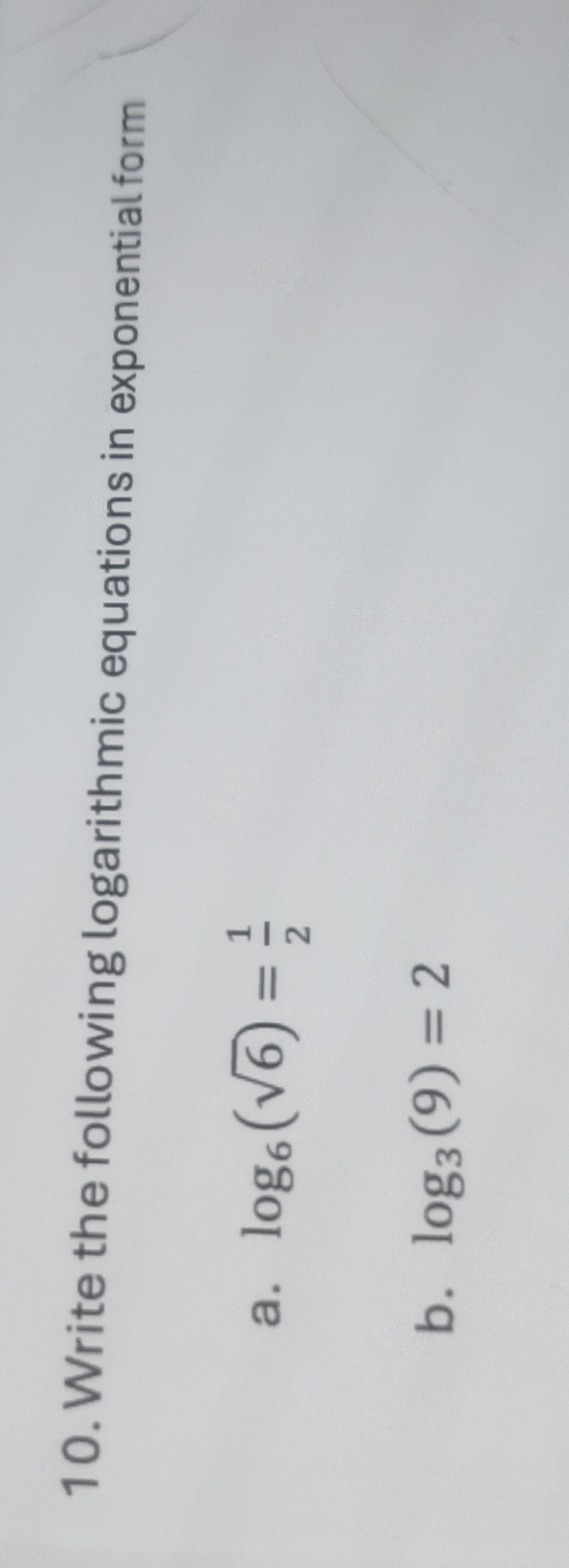 Solved Write the following logarithmic equations in | Chegg.com