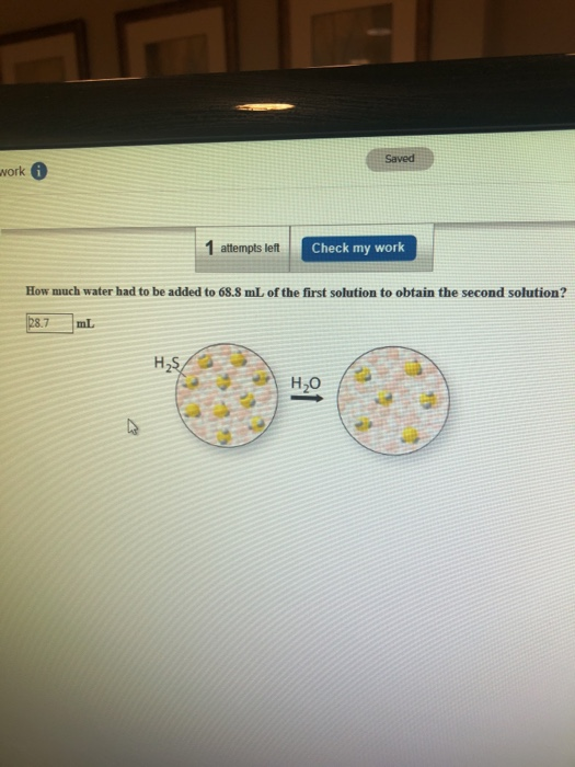 Solved Saved work 1 attempts left Check my work How much | Chegg.com