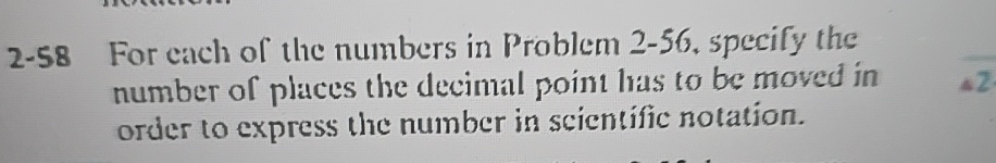 Solved 2-58 ﻿For each of the numbers in Problem 2-56. | Chegg.com