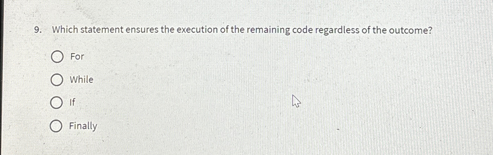 Solved Which statement ensures the execution of the | Chegg.com