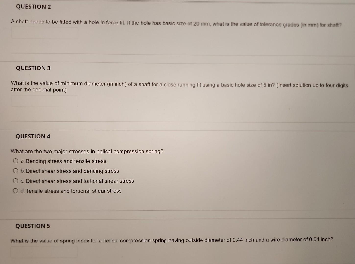 Solved A shaft needs to be fitted with a hole in force fit. | Chegg.com