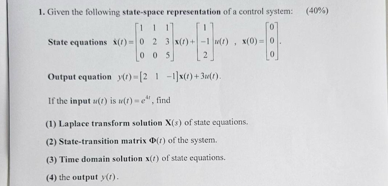 Solved Given the following state-space representation of a | Chegg.com