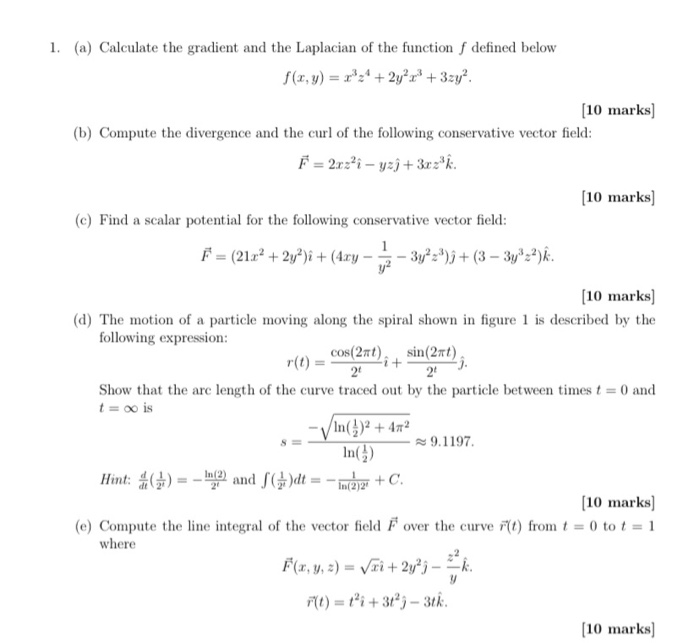 Solved 1. (a) Calculate the gradient and the Laplacian of | Chegg.com
