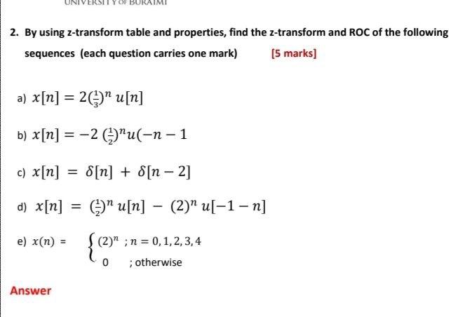 Solved 2. By using z-transform table and properties, find | Chegg.com