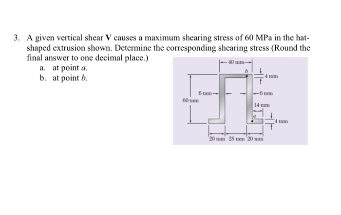 Solved 3. A given vertical shear V causes a maximum shearing | Chegg.com