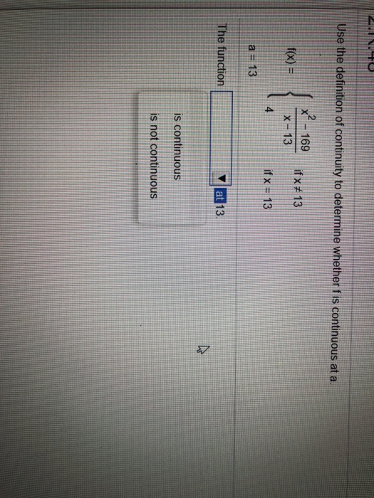 Solved Use the definition of continuity to determine whether | Chegg.com