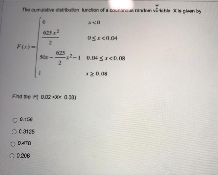 Solved The cumulative distribution function of a countinous | Chegg.com