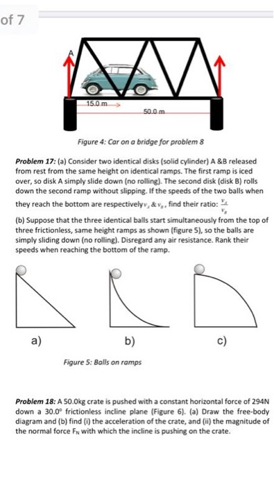 Solved of 7 150 m 500 m Figure 4: Car on a bridge for | Chegg.com