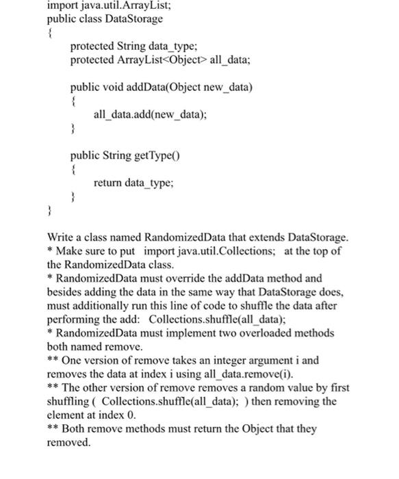 Solved import java.util.ArrayList; public class DataStorage | Chegg.com