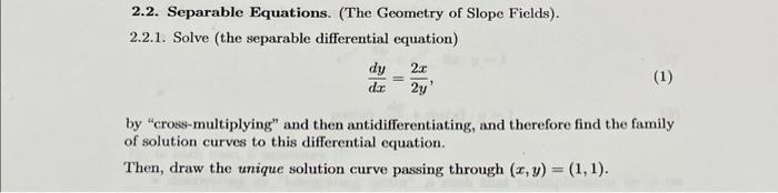 Solved 2.2. Separable Equations. (The Geometry of Slope | Chegg.com