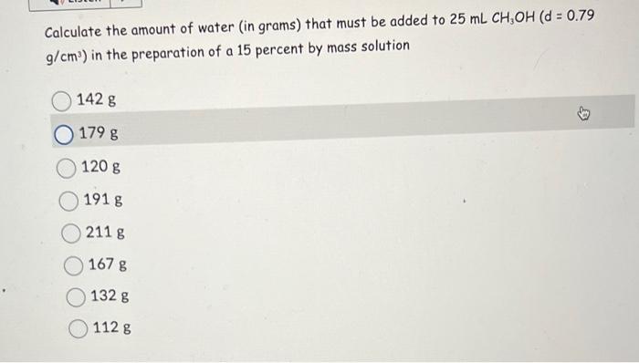 Solved Calculate the amount of water (in grams) that must be | Chegg.com