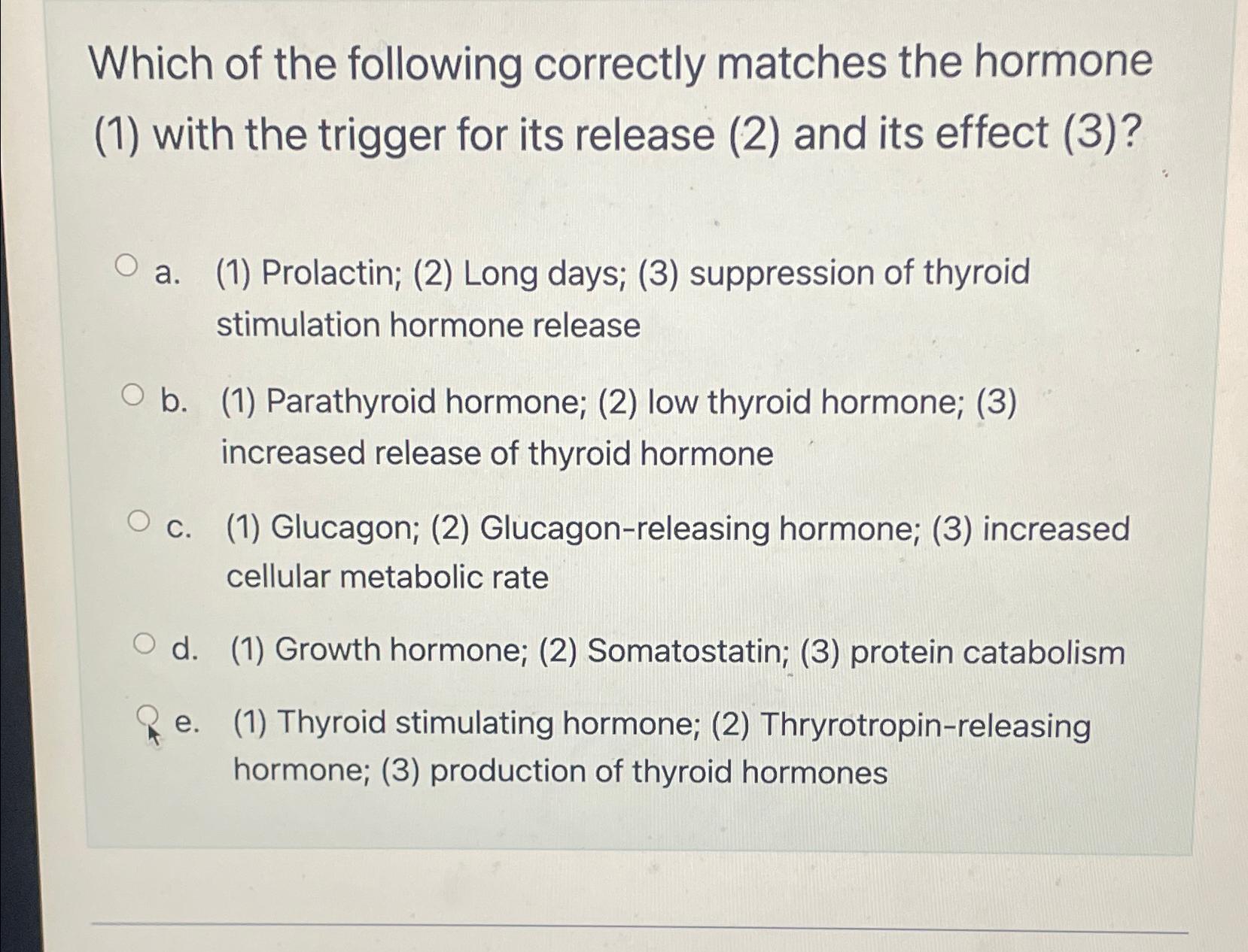 Solved Which of the following correctly matches the | Chegg.com