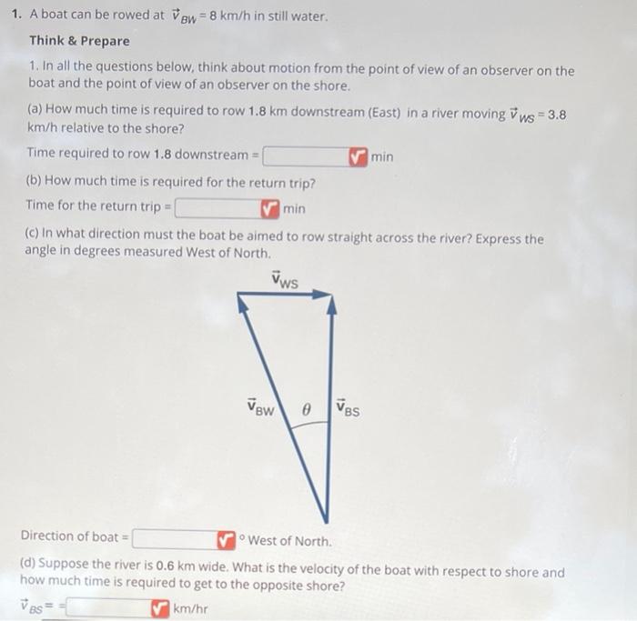 Solved 1. A boat can be rowed at vBW=8 km/h in still water. | Chegg.com