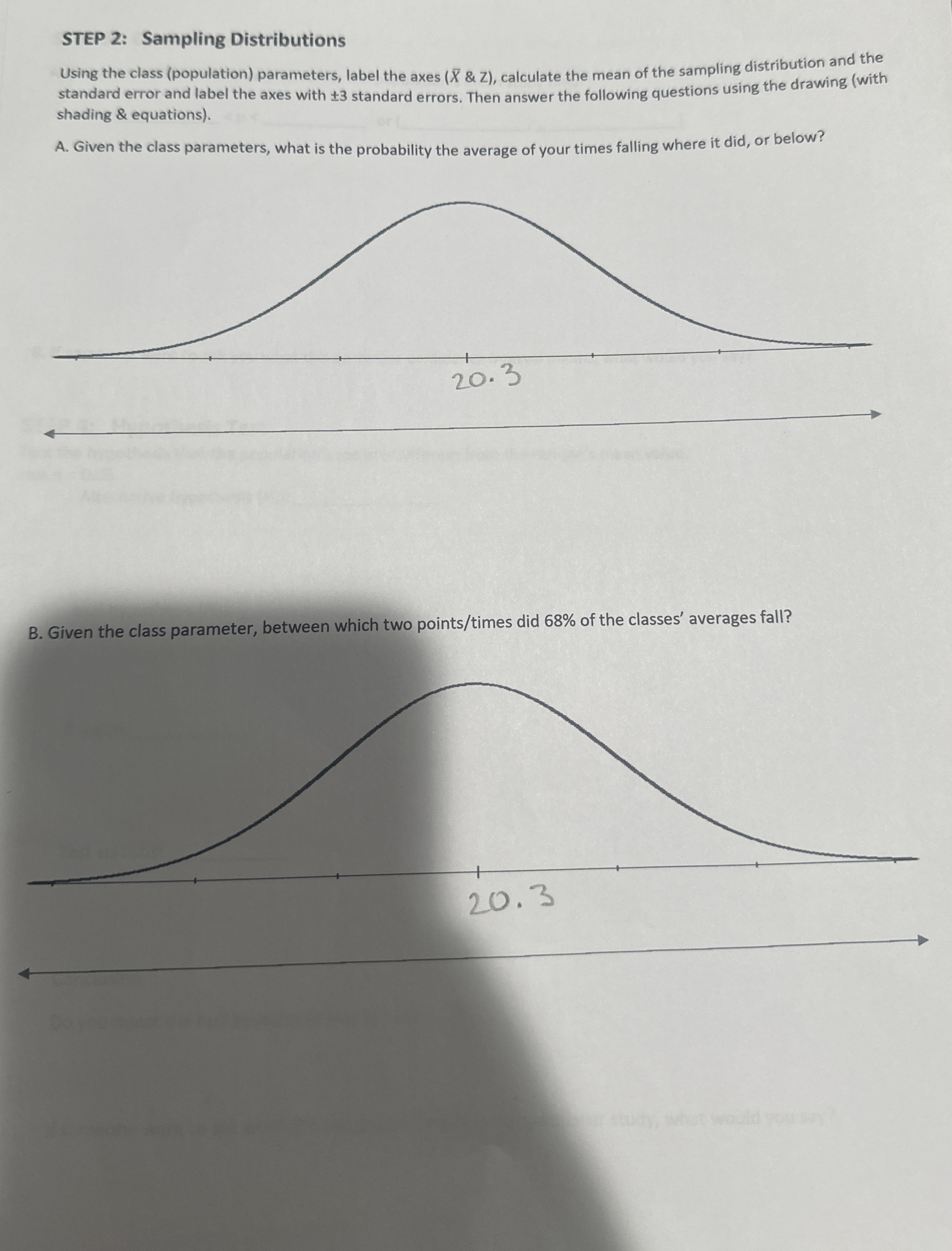 Solved STEP 2: Sampling DistributionsUsing the class | Chegg.com