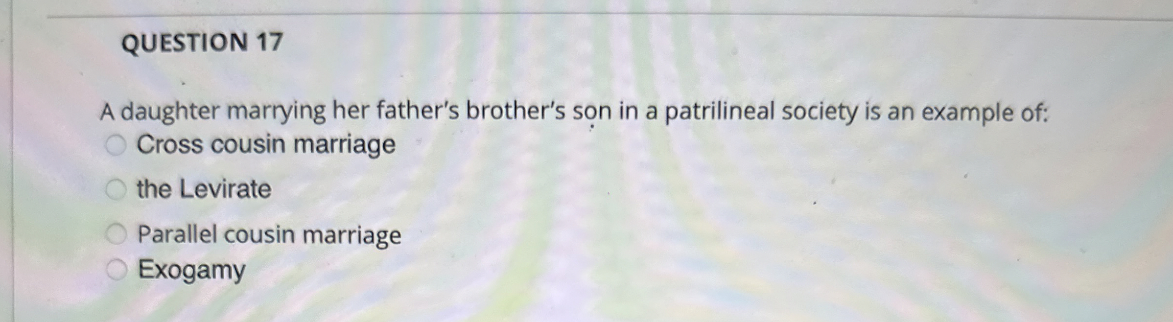 Solved QUESTION 17A daughter marrying her father's brother's | Chegg.com
