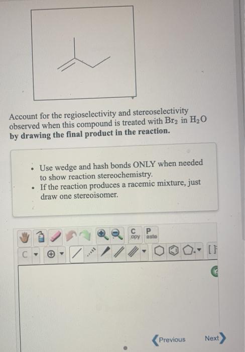 Solved Account for the regioselectivity and | Chegg.com