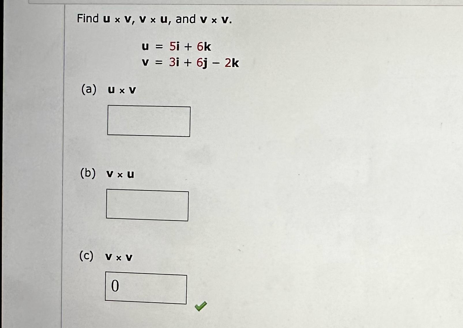 Solved Find u×v,v×u, ﻿and | Chegg.com