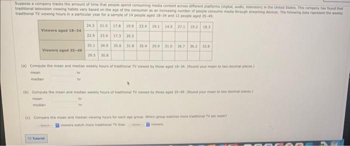 Solved traditional television viewing habits vary based on | Chegg.com
