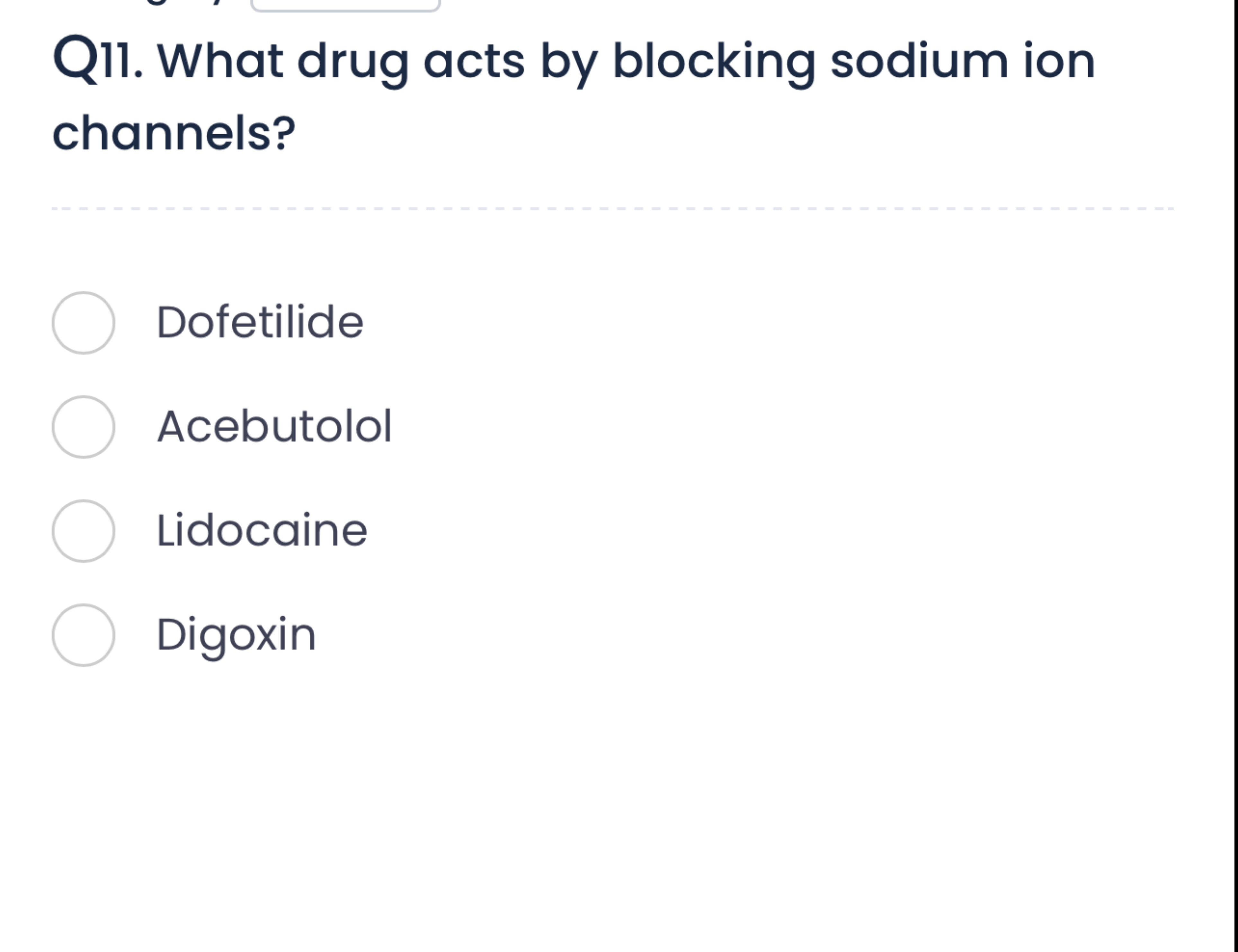 Solved QII. What drug acts by blocking sodium ion | Chegg.com