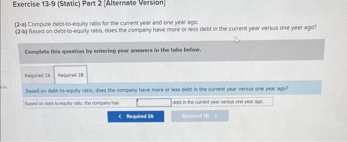 Solved Required information Exercise 13−9 (Static) Analyzing | Chegg.com