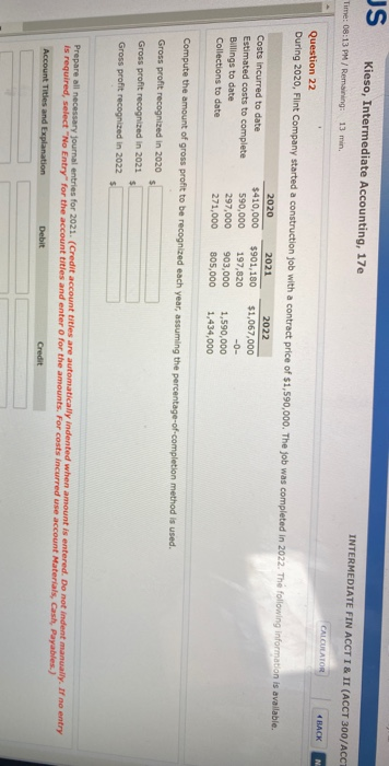 Solved JS Kieso, Intermediate Accounting, 17e Time: 08:13 PM | Chegg.com