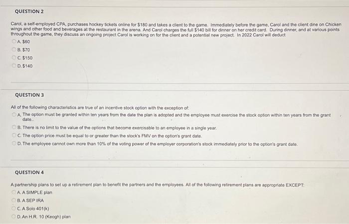 Solved Carol, a self-employed CPA, purchases hockey tickets | Chegg.com