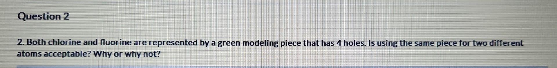 Solved 2. Both chlorine and fluorine are represented by a | Chegg.com