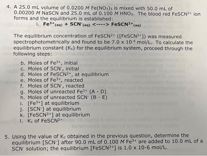Solved 4. A 25.0 mL volume of 0.0200MFe(NO3)3 is mixed with | Chegg.com