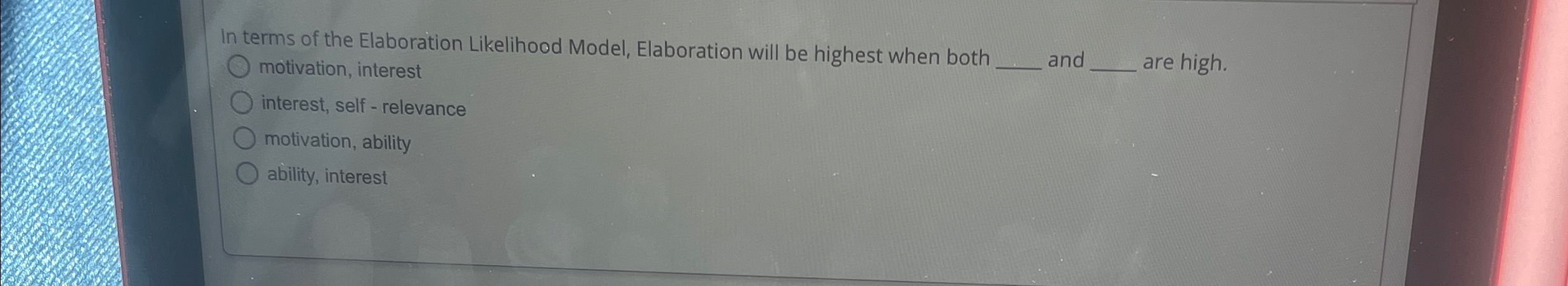 Solved In terms of the Elaboration Likelihood Model, | Chegg.com