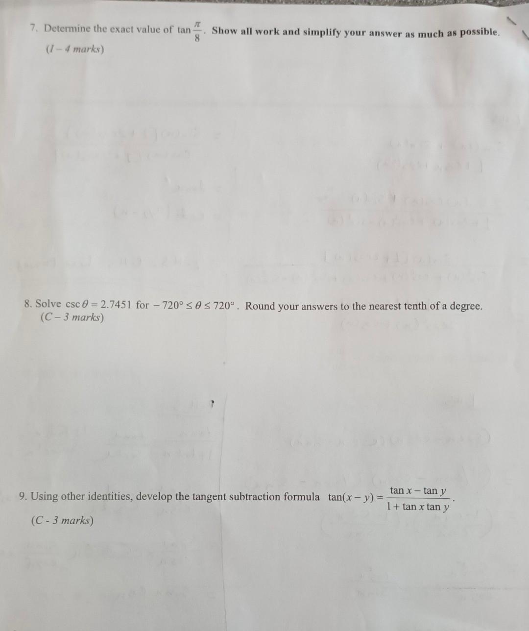 Solved 7. Determine the exact value of tan8π. Show all work | Chegg.com