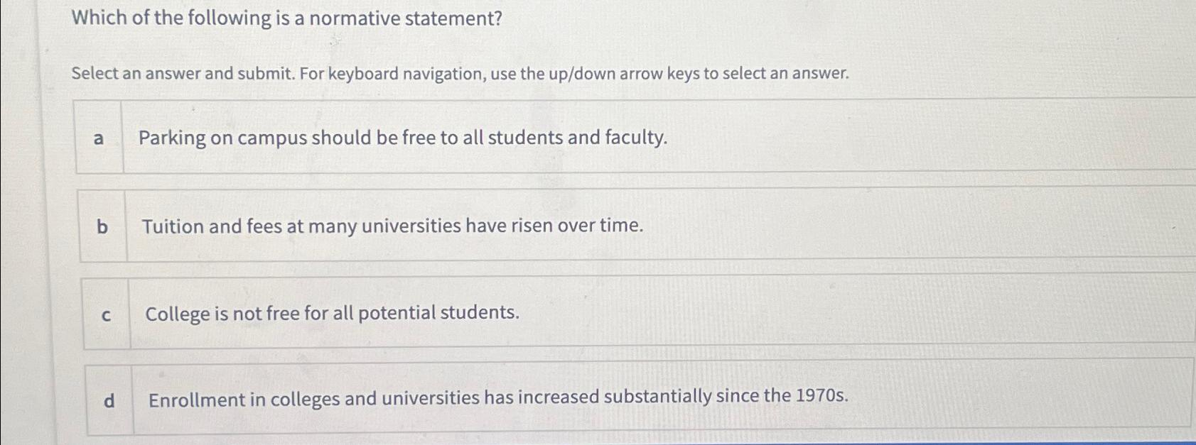 Solved Which of the following is a normative | Chegg.com
