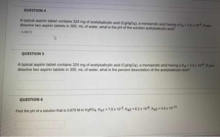 Solved QUESTION 4 A typical aspirin tablet contains 324 mg | Chegg.com