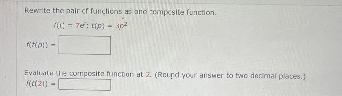 Solved Rewrite the pair of functions as one composite | Chegg.com