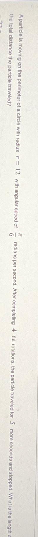 Solved A particle is moving on the perimeter of a circle | Chegg.com