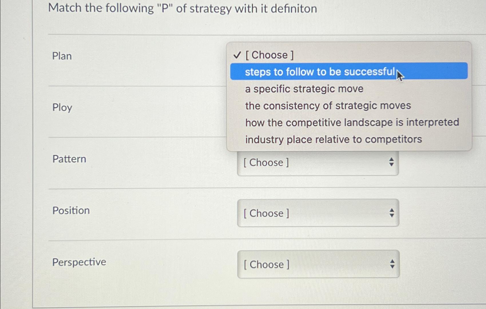 Solved Match the following "P" ﻿of strategy with it | Chegg.com