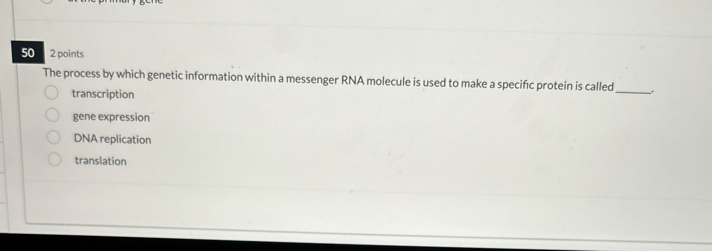 Solved 502 ﻿pointsThe process by which genetic information | Chegg.com