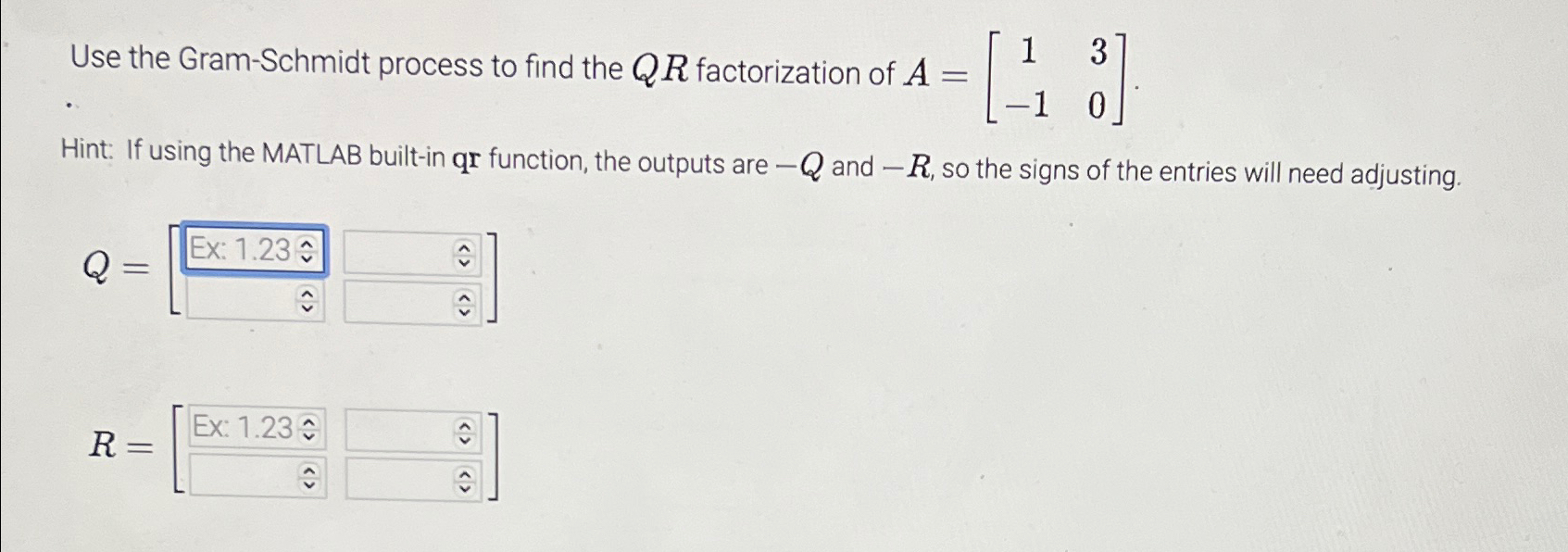 Solved Use the Gram-Schmidt process to find the QR | Chegg.com