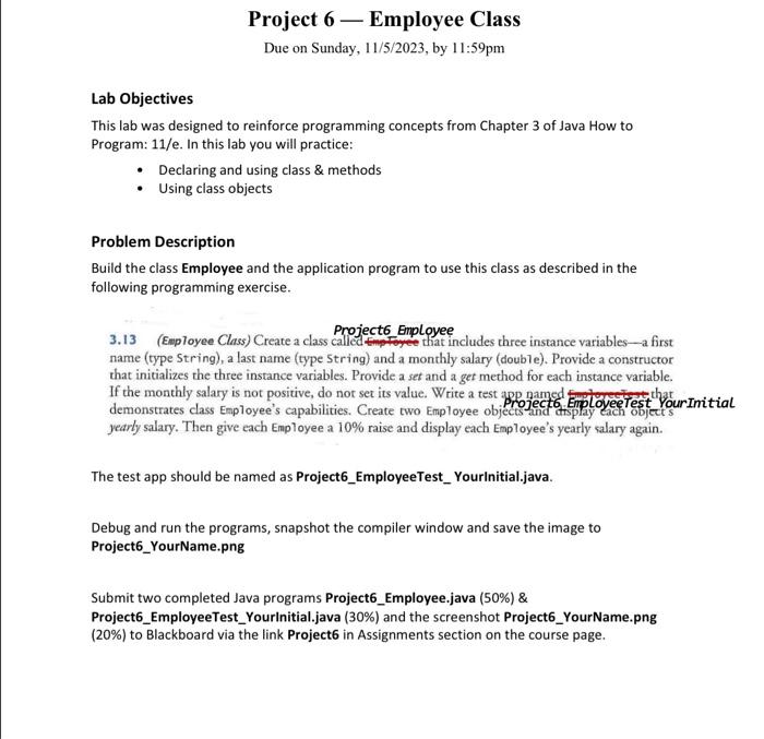 Solved Project 6 Employee Class Due on Sunday, 11/5/2023, by | Chegg.com