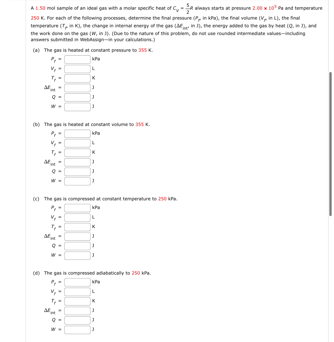 Solved A 1.50 ﻿mol sample of an ideal gas with a molar | Chegg.com