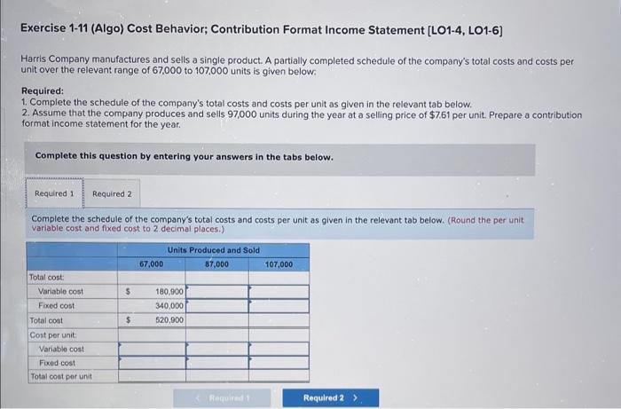Solved Exercise 1-11 (Algo) Cost Behavior; Contribution | Chegg.com